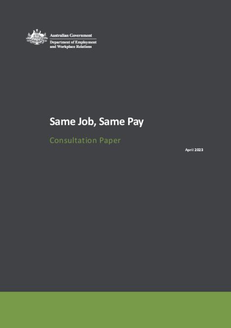 Same Job, Same Pay consultation paper - Department of Employment and ... Same Job, Same Pay consultation paper - Department of Employment and ...